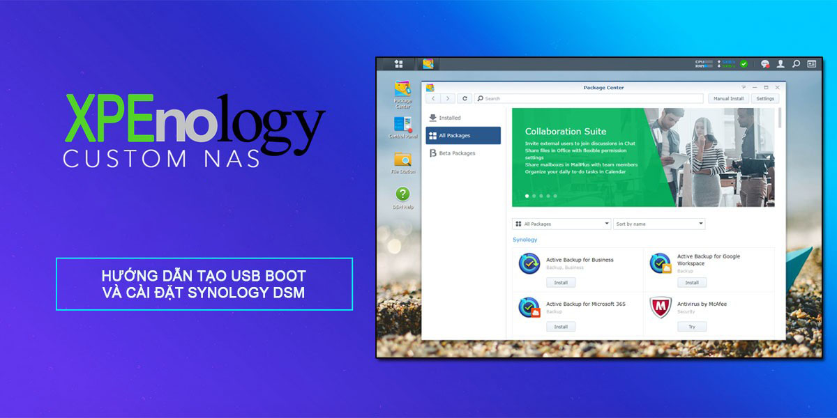 Xpenology – Hướng dẫn tạo USB boot và cài đặt DSM